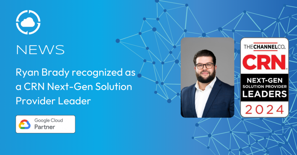 Premier Cloud Celebrates Ryan Brady’s Recognition as a CRN Next-Gen ...