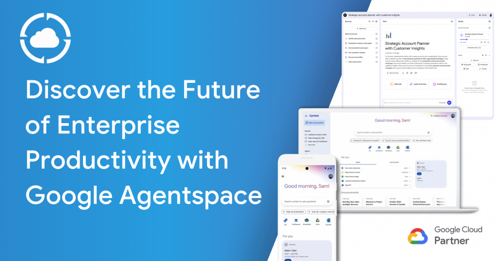 A Comprehensive Guide to Google Agentspace - Premier Cloud - Helping ...
